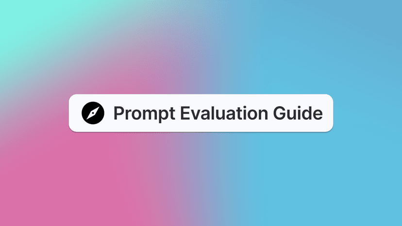 LLM Prompt Evaluation Guide: Complete Developer Workflow for 2025